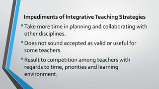INTEGRATED TEACHING AND LEARNING APPROACHES | PDF