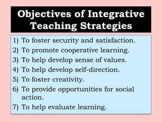 INTEGRATIVE TEACHING STRATEGY (Special Topics) - compiled by Krizzie ...