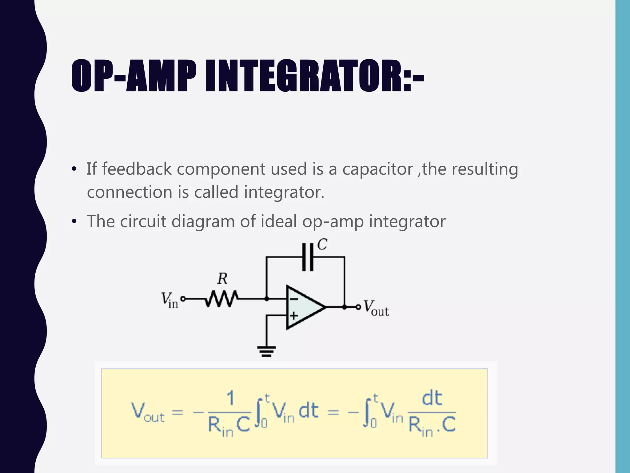 Integrator and differentiator op amp | PPTX
