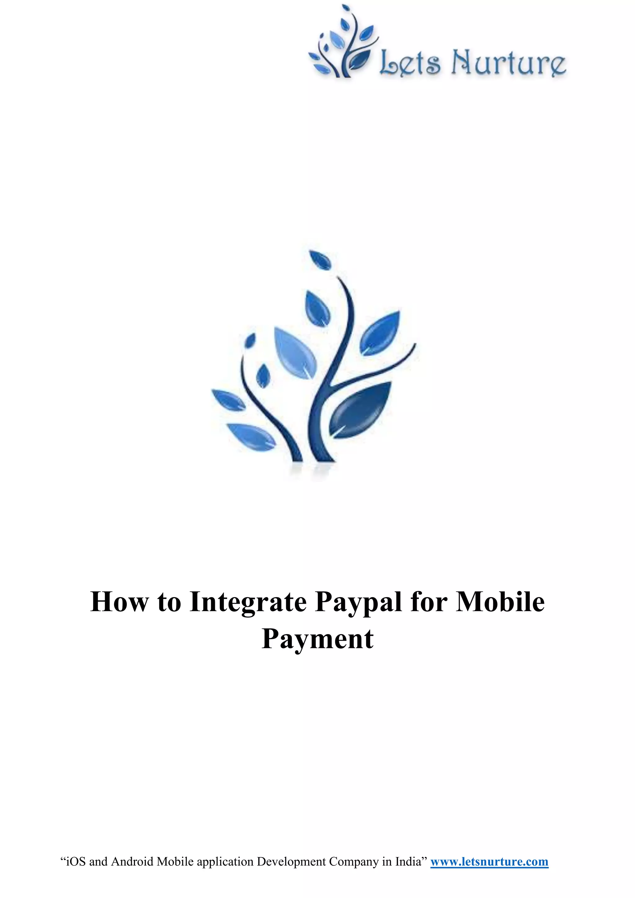Paypal Integration For Android Application By LetsNurture | PDF
