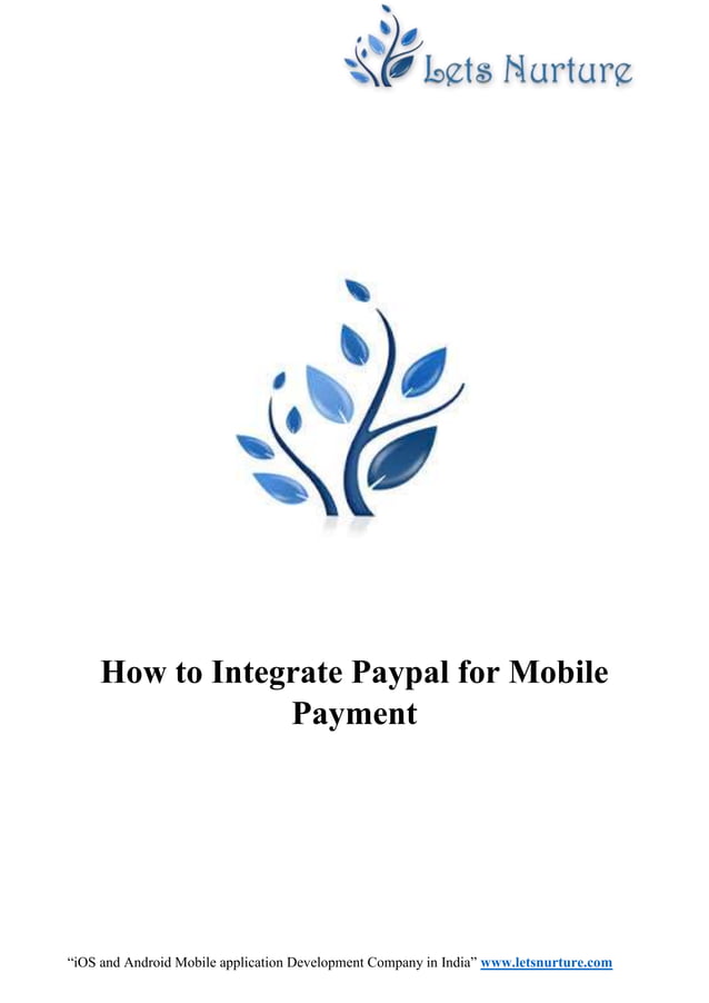 Paypal Integration For Android Application By LetsNurture | PDF