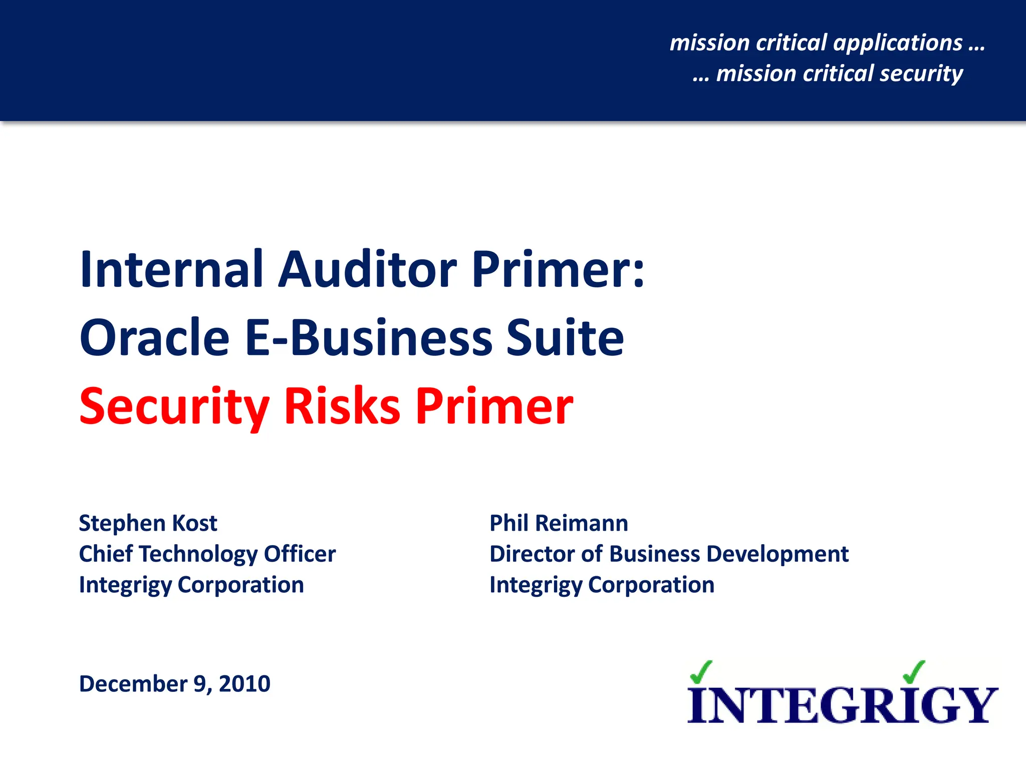 Integrigy_Oracle_E-Business_Suite_Security_Risks_Primer_for_Internal_Auditors_v2.pdf