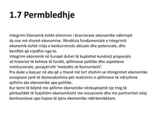 Integrimet Ekonomike Evropiane | PPTX