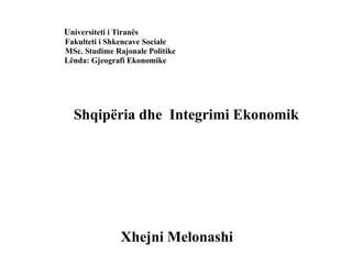 Integrimi ekonomik | PPT