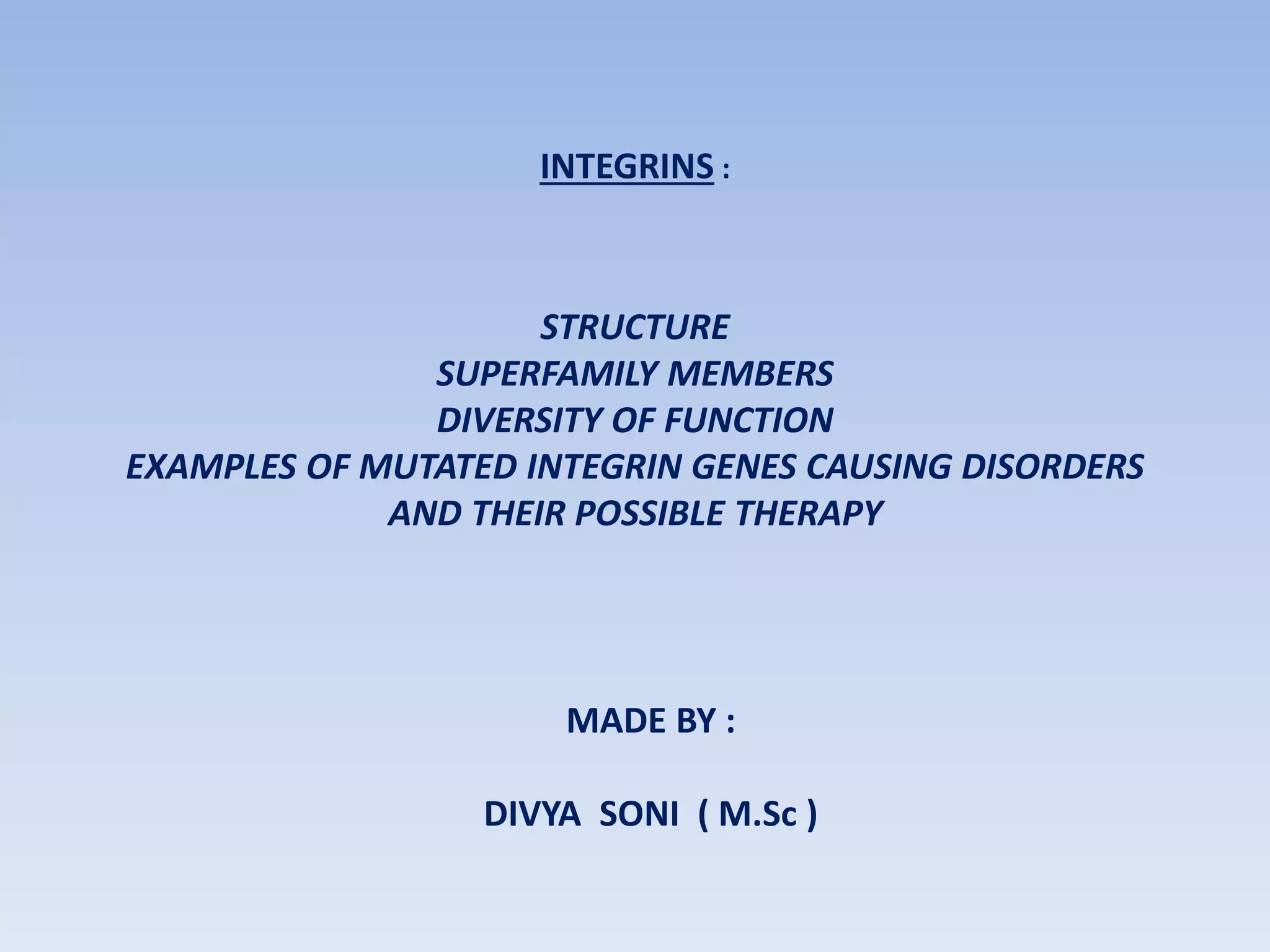 Integrins | PPTX