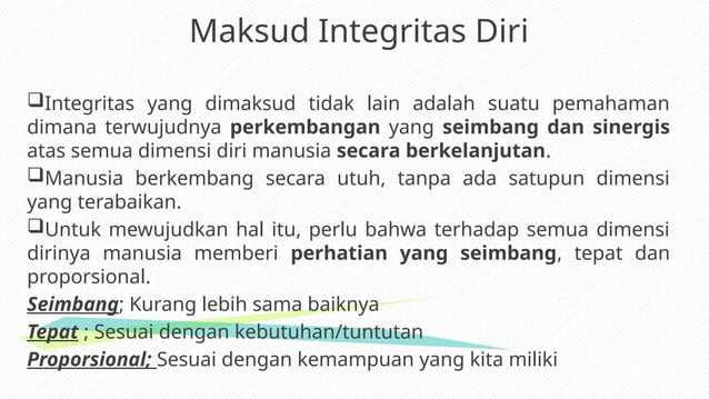 Relasi dengan diri sendiri-Integritas Diri.pptx