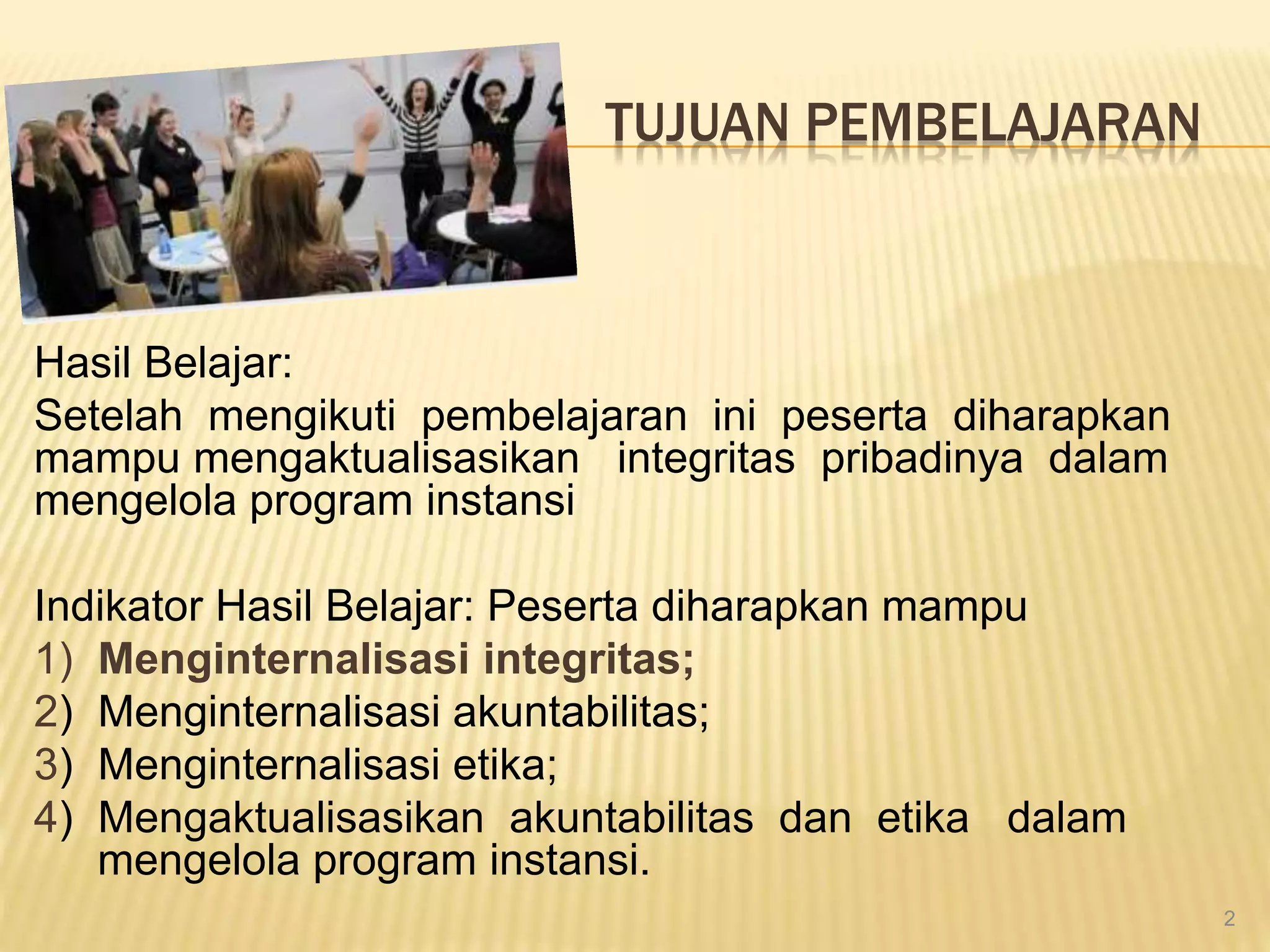 Integritas (materi bimbingan teknis) | PPTX