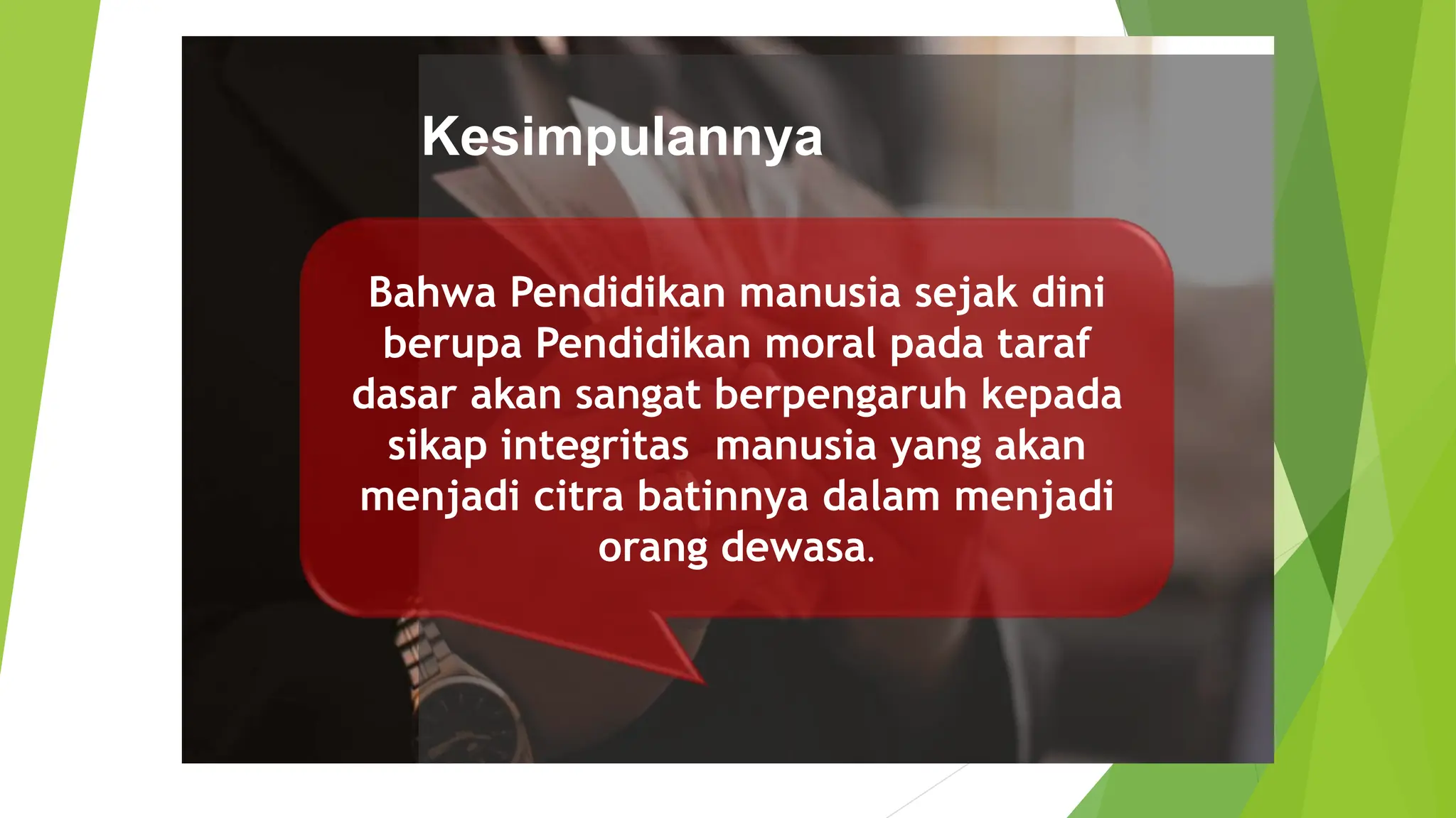 INTEGRITAS SEBAGAI NILAI DAN PRINSIP DASAR ANTI KORUPSI.pptx