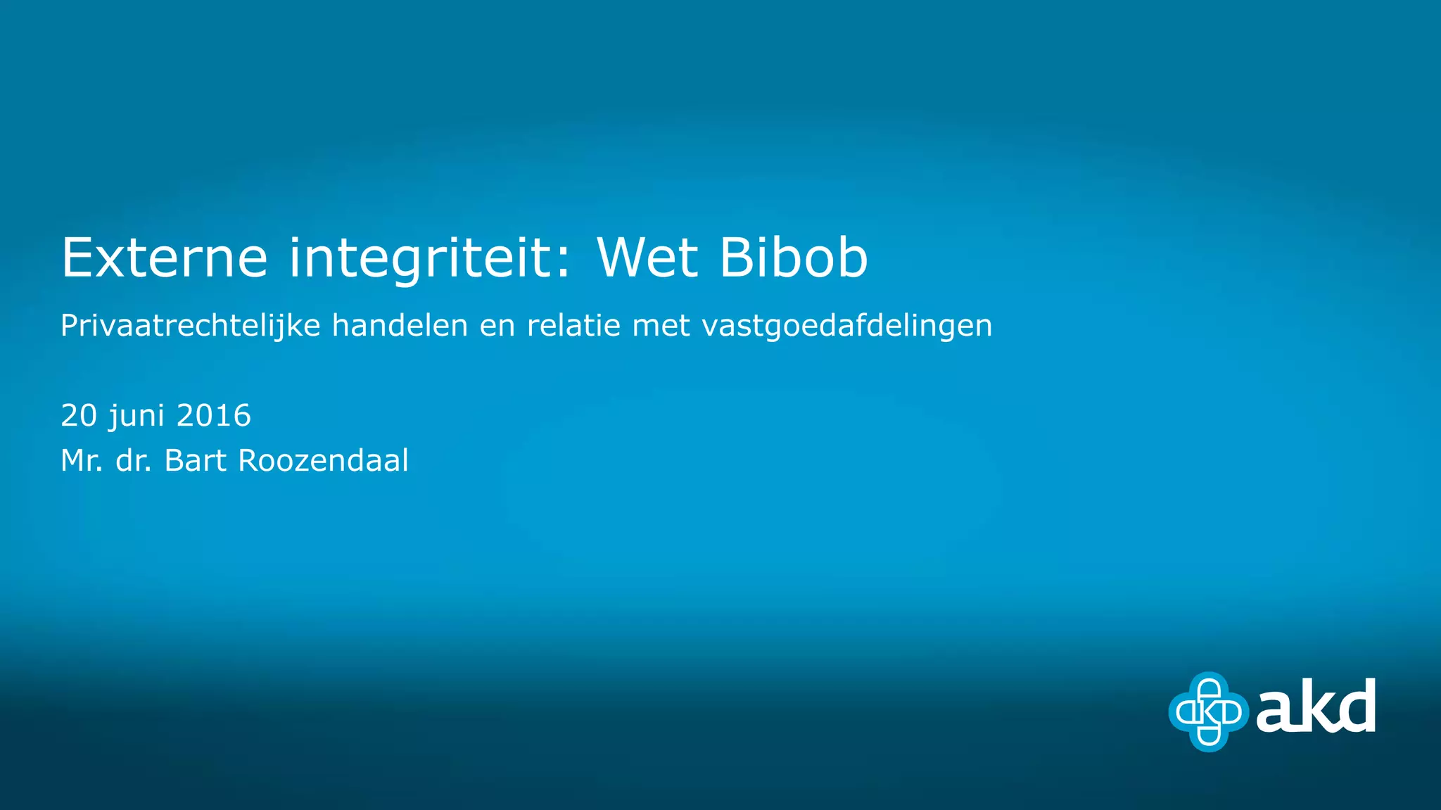 Externe integriteit: Wet Bibob | PPT