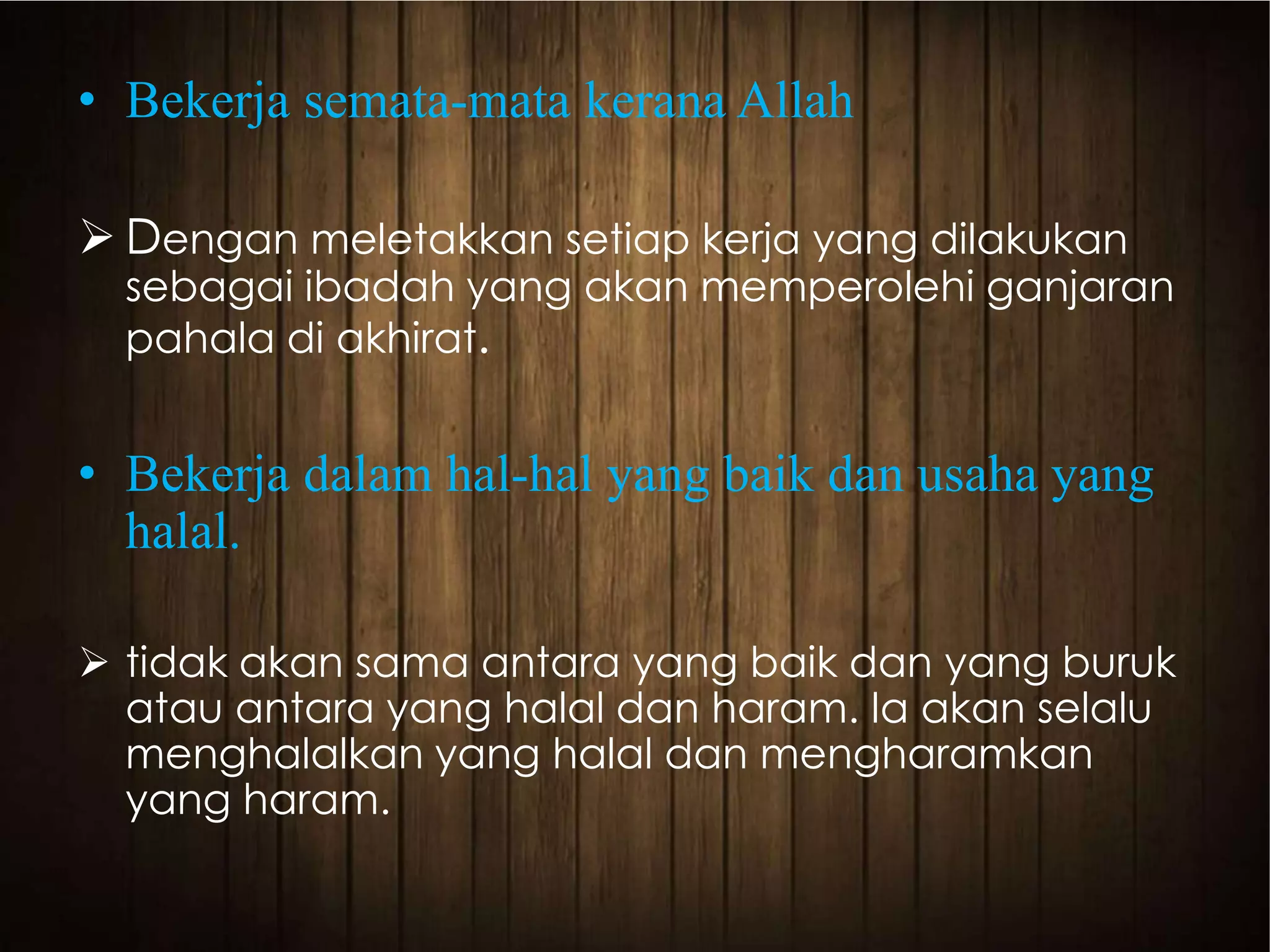 INTEGRITI DALAM PEKERJAAN MENURUT ISLAM | PPTX