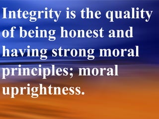 Integrity at workplace. | PPT