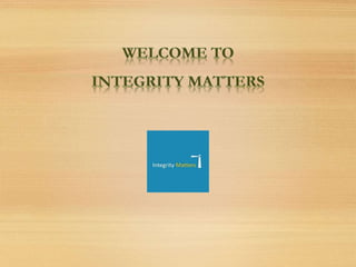 Compliance Hotline - Integrity Matters | PPT