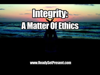 Integrity Movie Ppt Version Sample | PPT