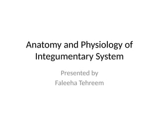 integumentary system 005.pptx anatomy an | PPTX
