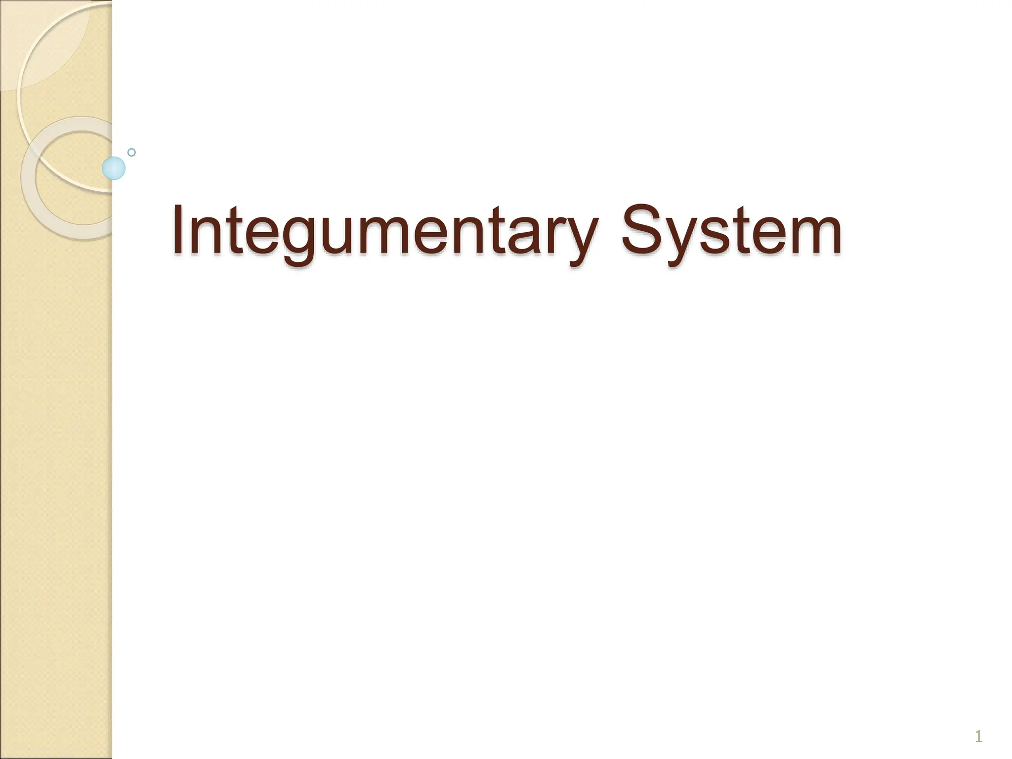 introductory to the structures of Integumentary.ppt