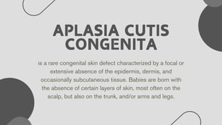 INTEGUMENTARY-SYSTEM-DEVELOPMENTAL-DEFECTS.pdf