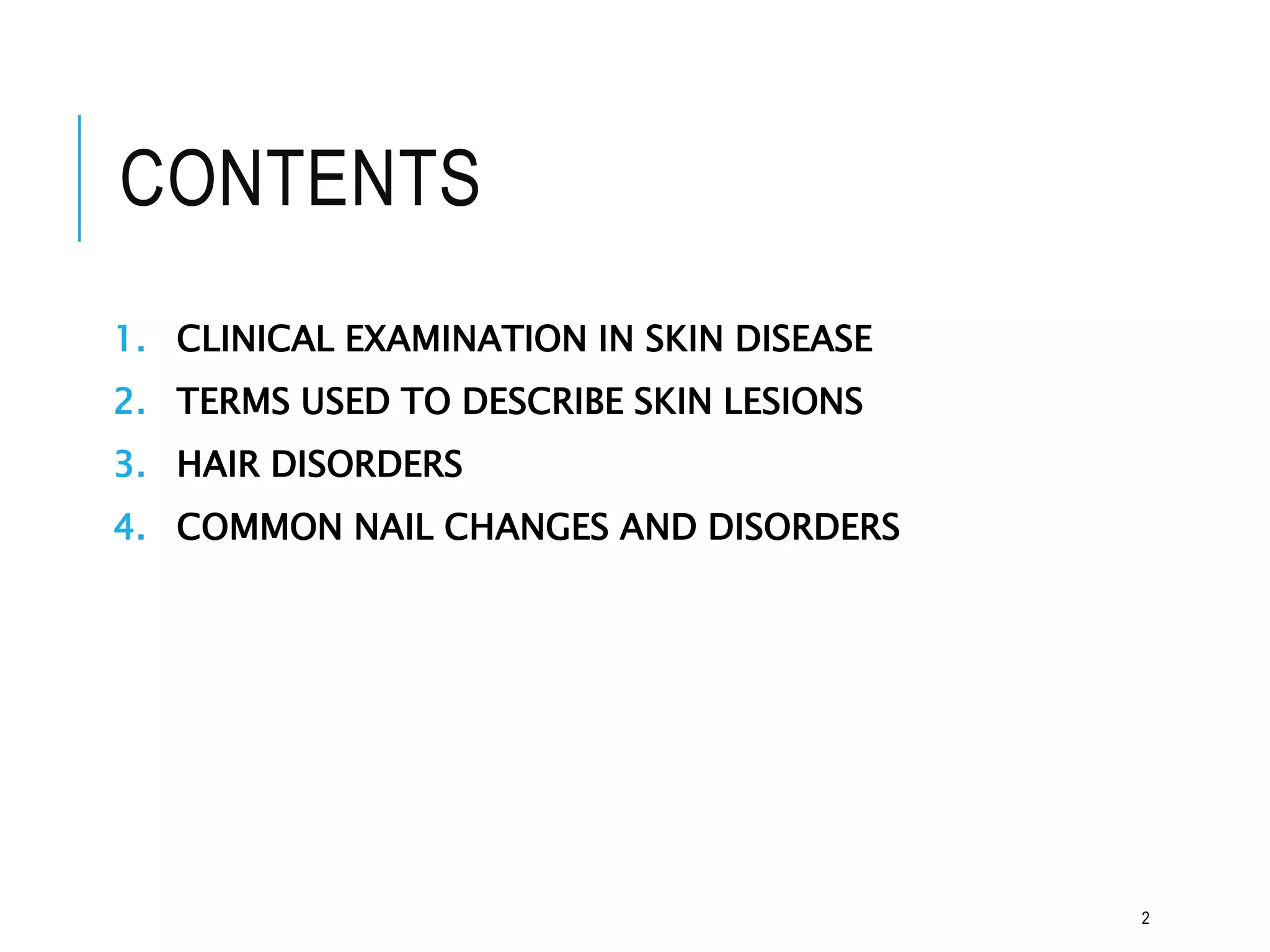 Integumentary system examination | PPTX