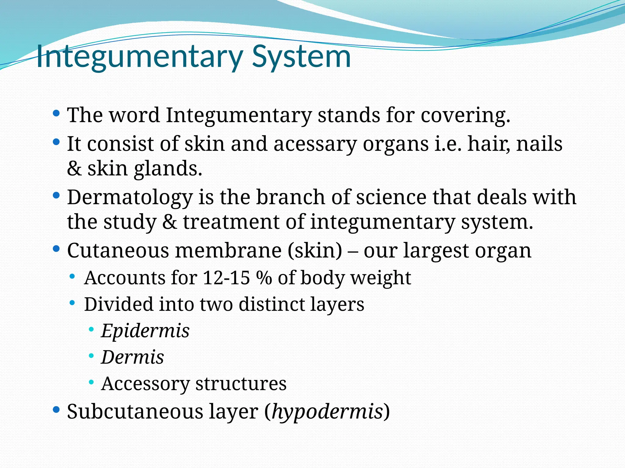 Integumentary System.pptx, Function and structure of skin | PPTX