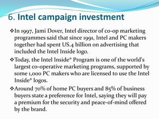 Intel ingredient branding | PPTX | Business | Business and Finance
