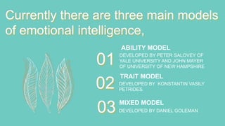 Emotional intelligence and it's models | PPT