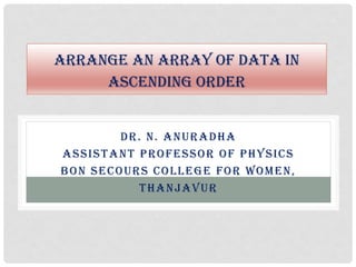 Intel 8085 - Arrange an array of data in ascending order | PPT