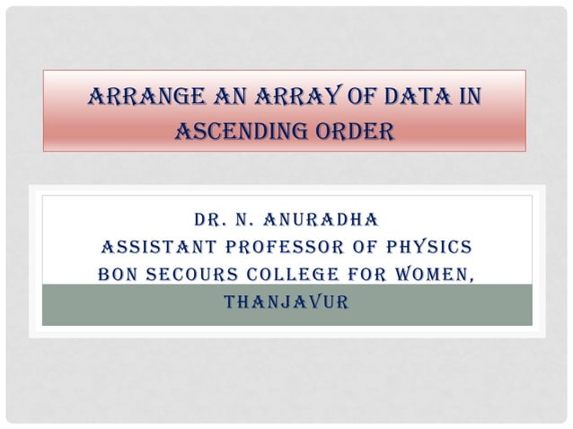 Intel 8085 - Arrange an array of data in ascending order | PPT