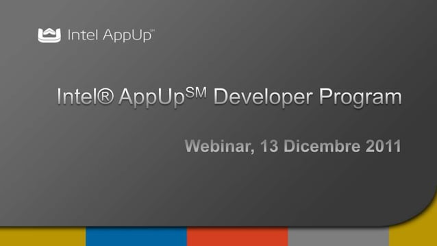 Intel AppUp Webinar Italiano General Information | PPTX | Shareware and ...