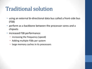 Intel® quick path architecture without video | PPT