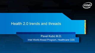 Intel - eHealth2012 | PPTX | Healthcare Industry | Industries