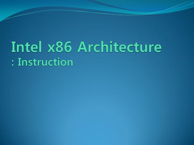 Intel x86 Architecture | PDF