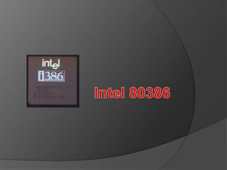 Intel 80286 80386 y 80486 | PPT