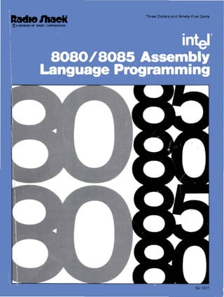 Intel 8080 8085 assembly language programming 1977 intel | PDF