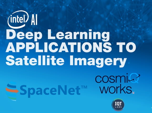Deep Learning Applications to Satellite Imagery | PDF