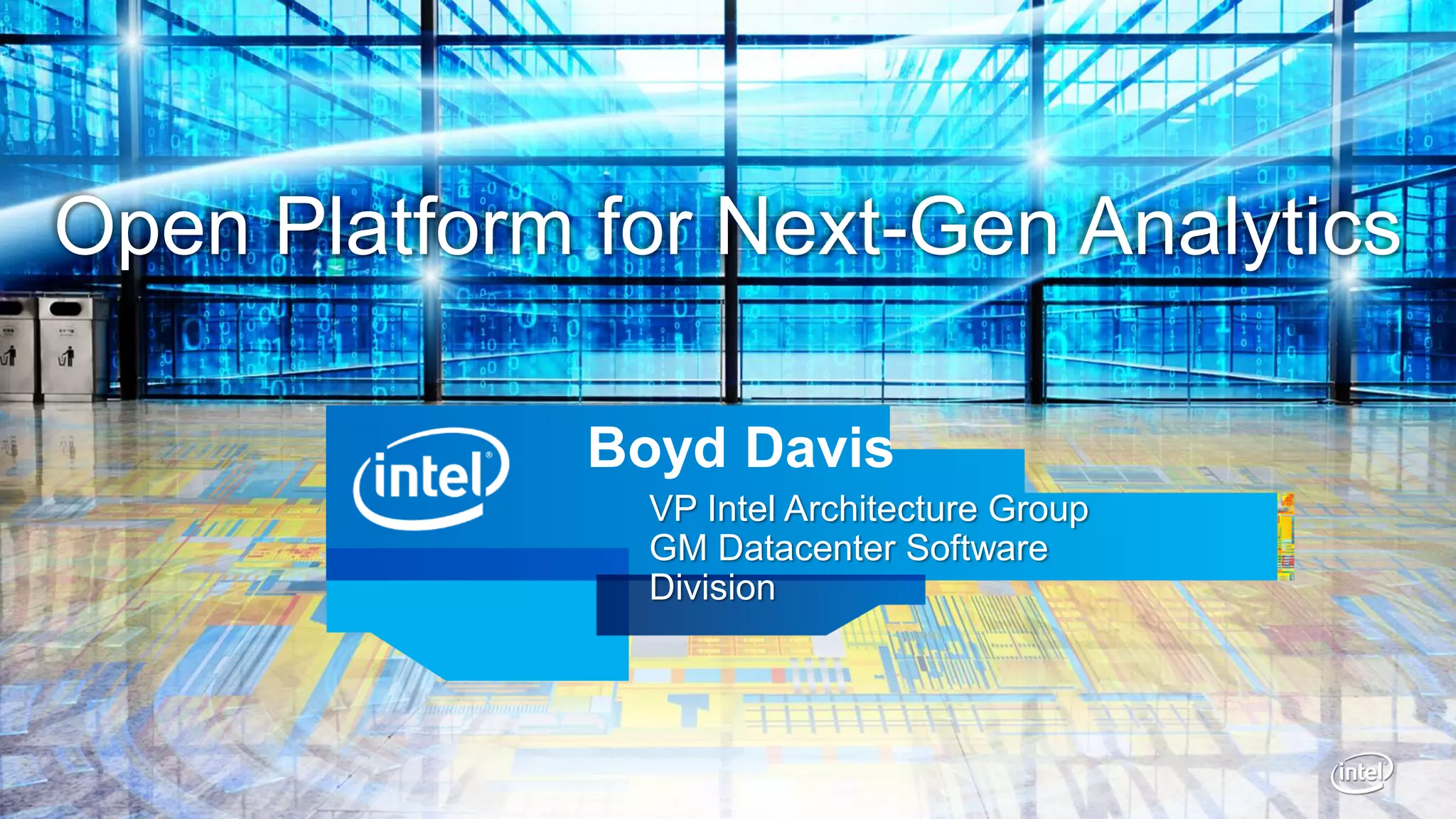 Intel And Big Data: An Open Platform for Next-Gen Analytics | PPT