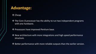 Intel core i3 processor | PPTX