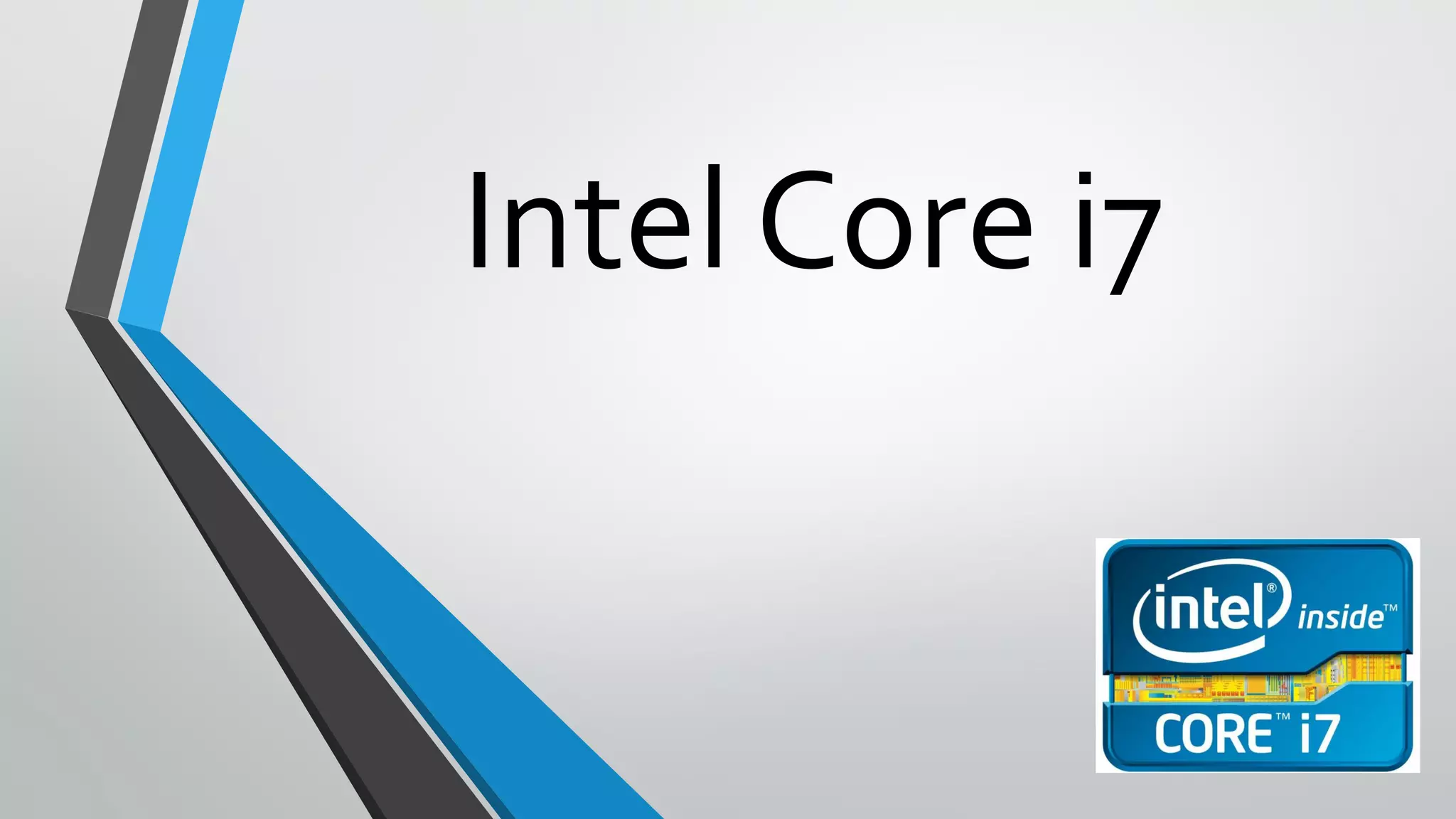 Intel core i7 | PPT