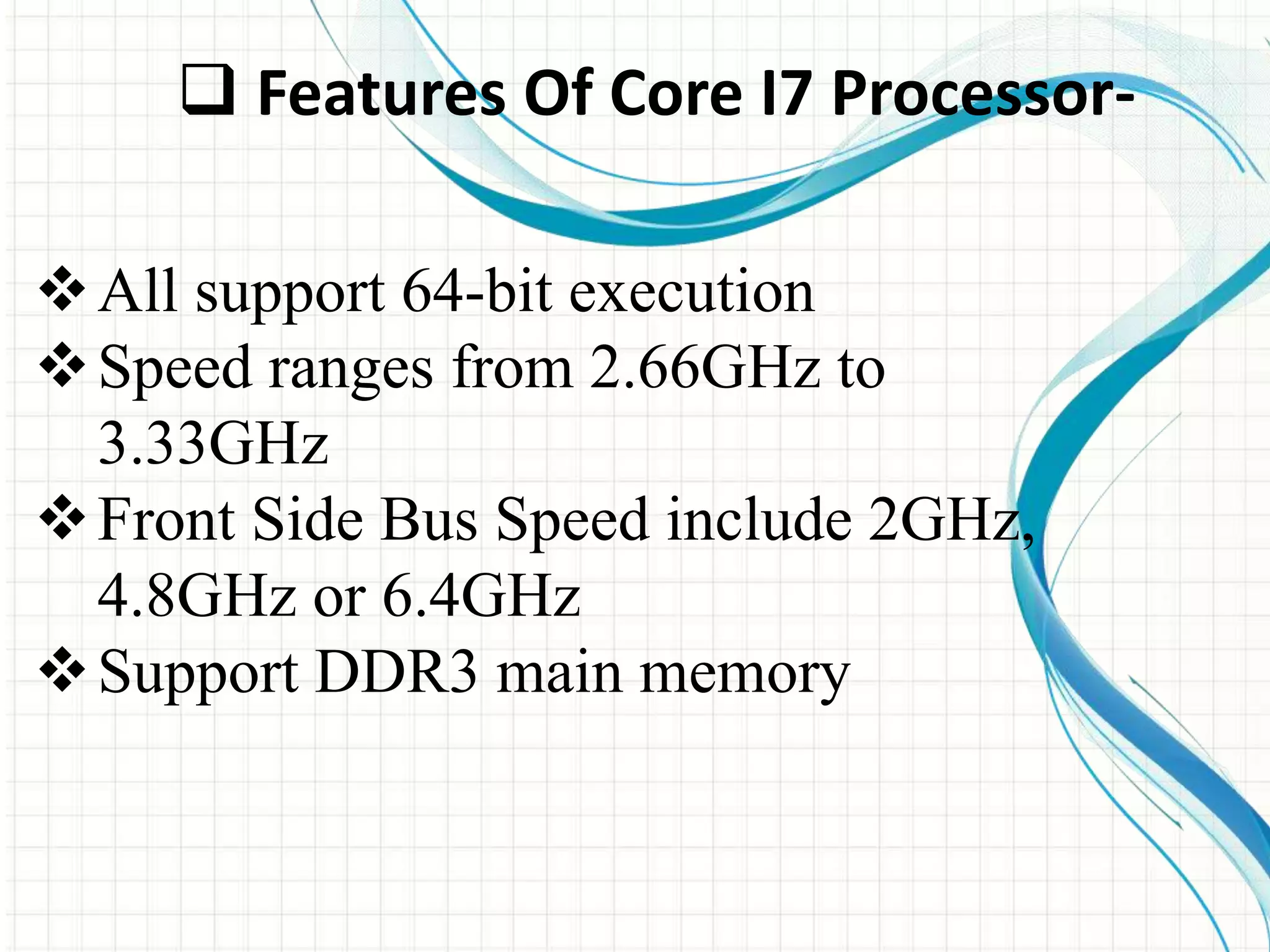 Intel core i7 processor | PPTX