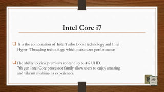 Intel core i7 processors | PPTX