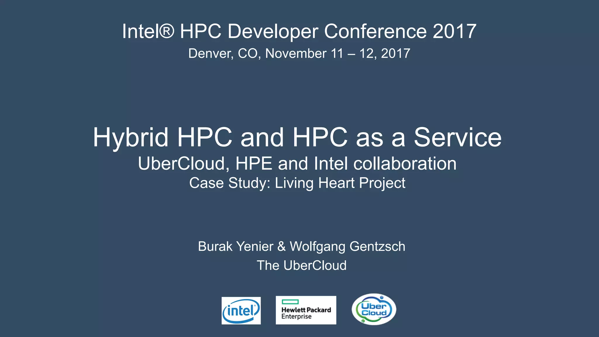 Intel® HPC Developer Conference 2017 | PPT