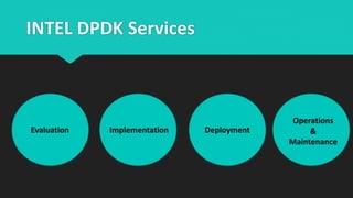 Intel DPDK - ALTEN Calsoft Lab's Expertise | PPT