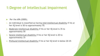 Intelectual disability | PPTX