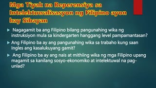 INTELEKTUWALISYON AT ESTANDARDISASYON NG FILIPINO.pptx