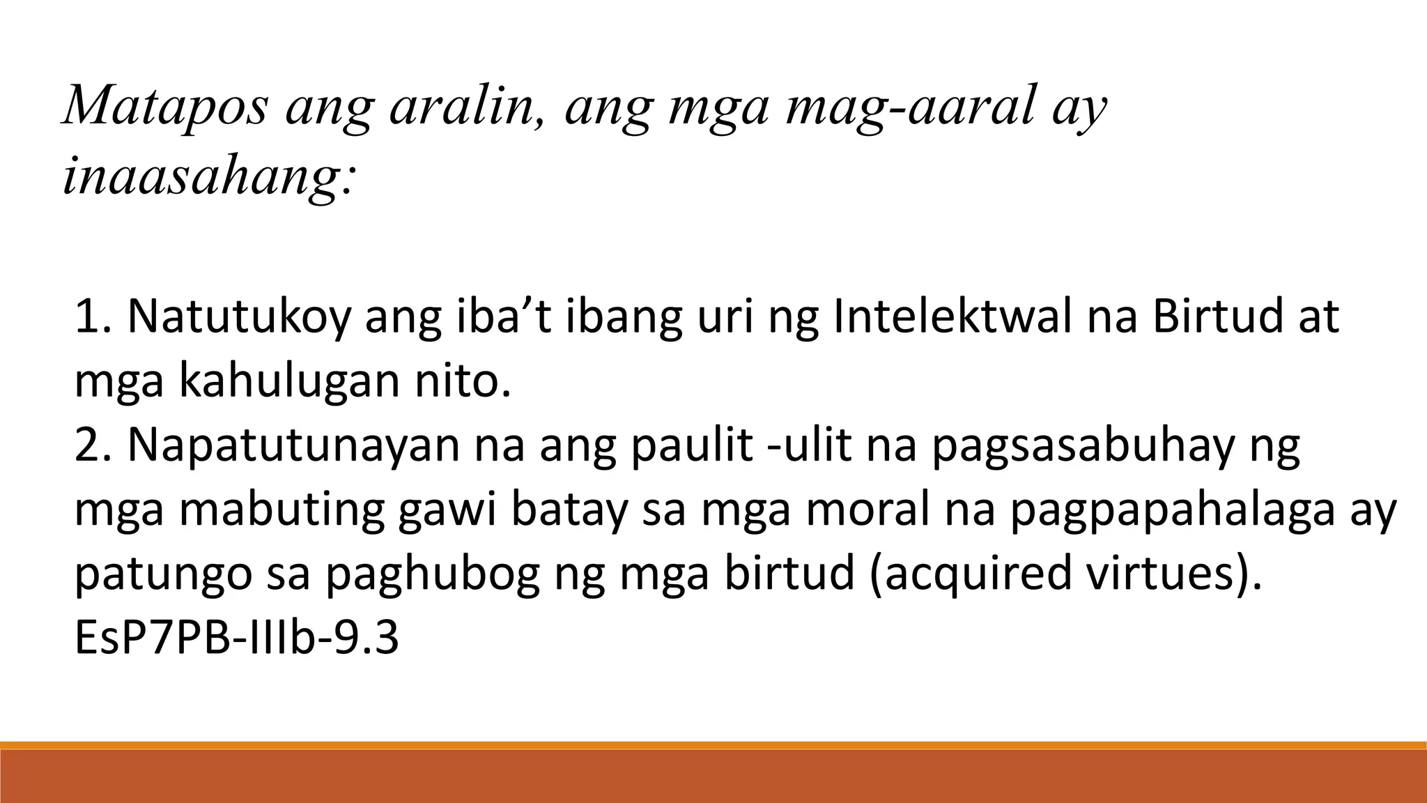 intelektwal na birtud at kahulugan.pptx