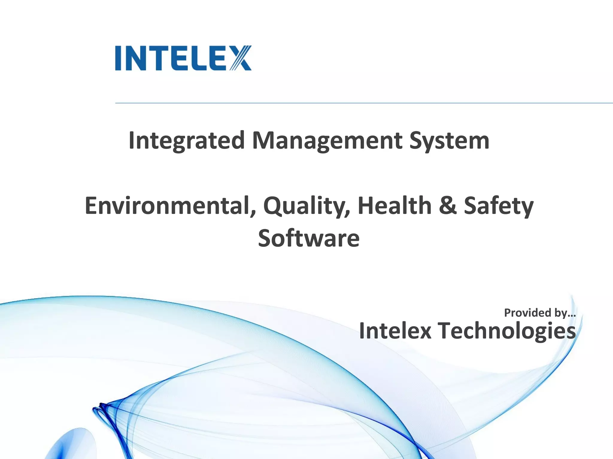 Intelex Overview | PPT