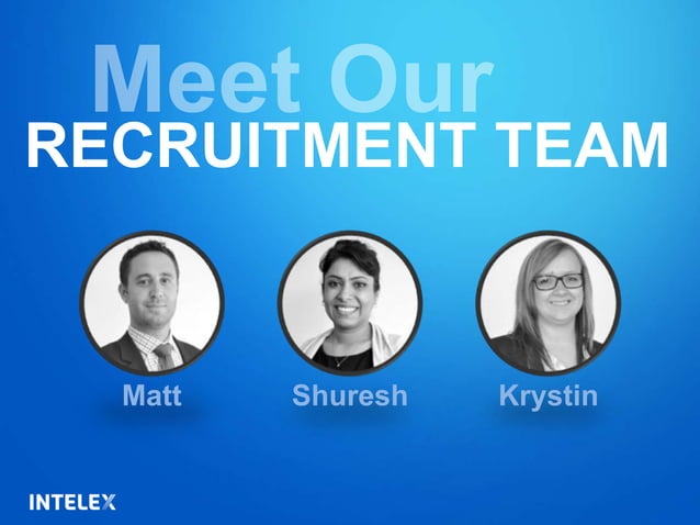 Intelex Recruitment Process | PPTX