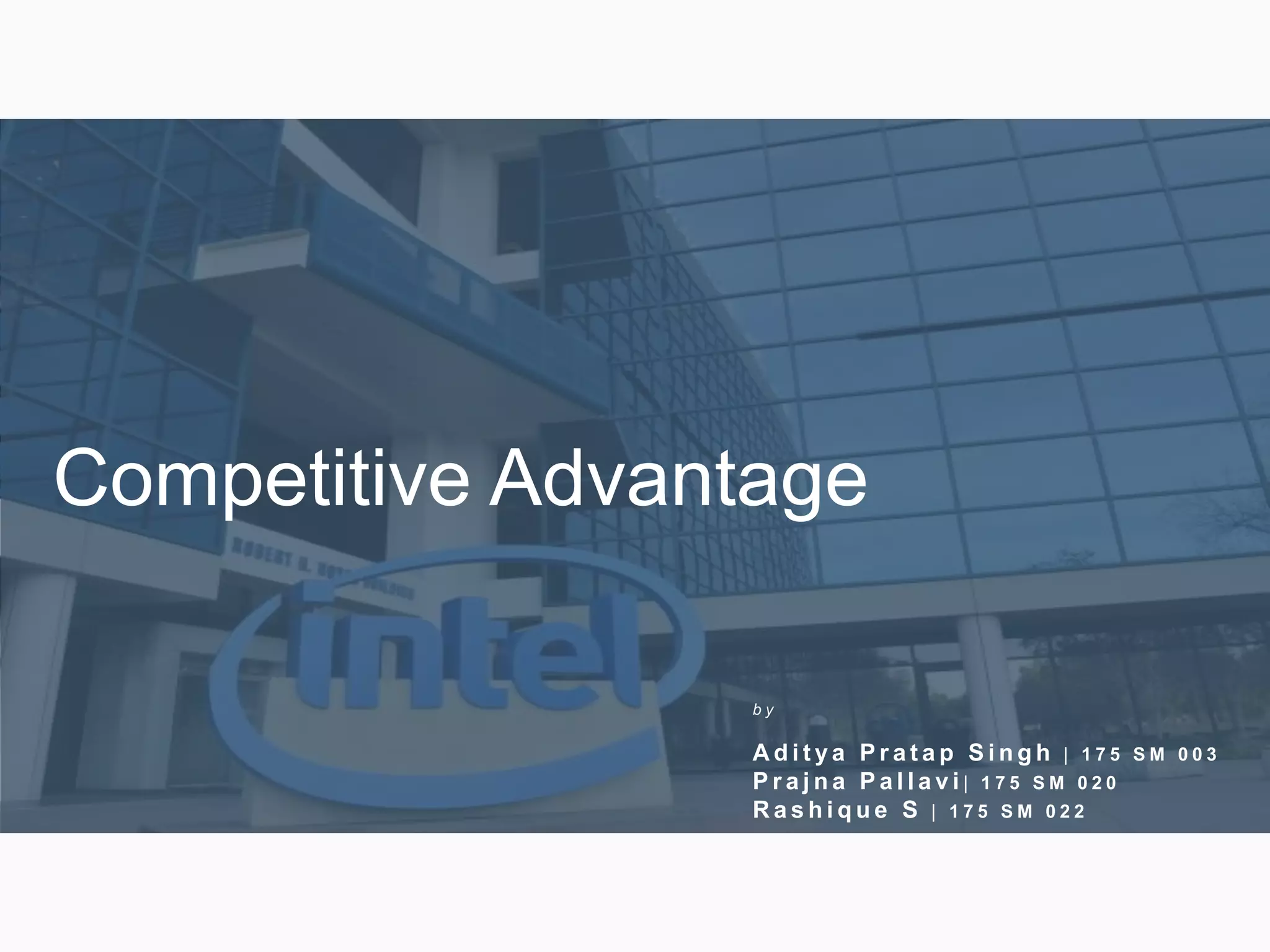 Competitive Advantage of Intel | PPT