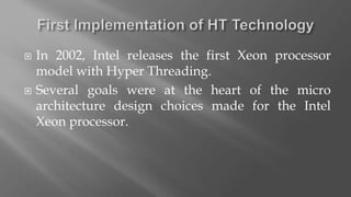 Intel hyper threading presentation | PPTX