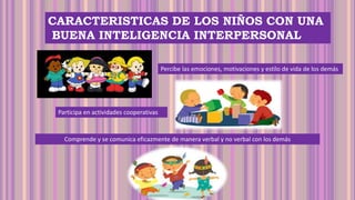 Inteligencia interpersonal | PPTX