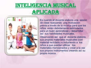 INTELIGENCIA MUSICAL | PPTX