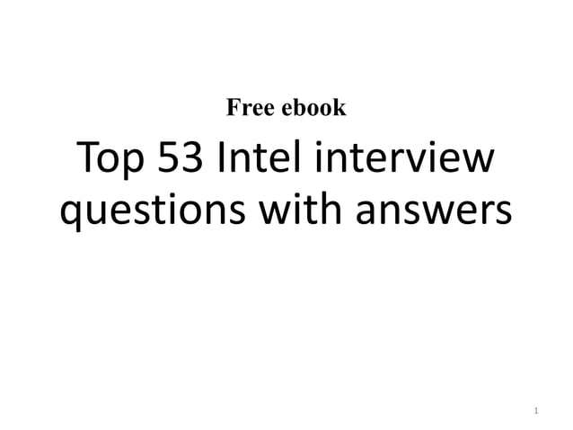 53 Intel interview questions and answers pdf | PDF
